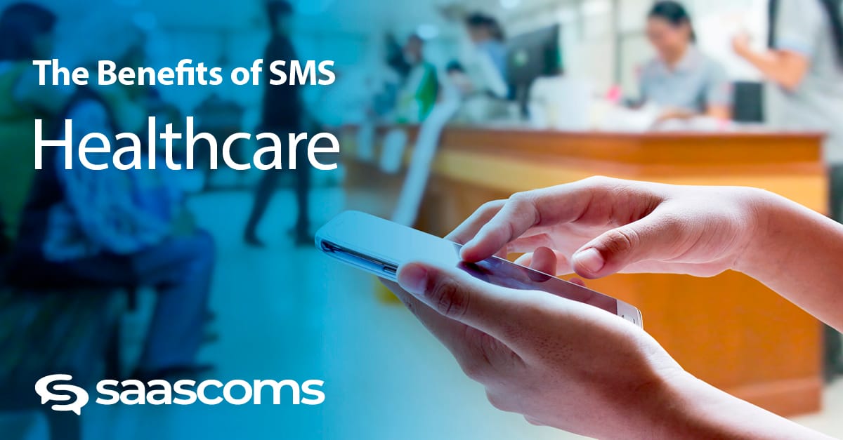 Benefits of SMS in the health sector
